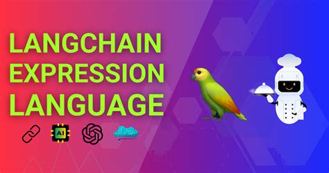 Langchain Expression Language Navigate The Power Of Langchain By