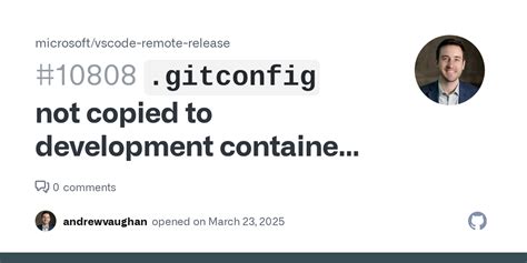 `gitconfig` Not Copied To Development Container When A Symlink On Host System · Issue 10808