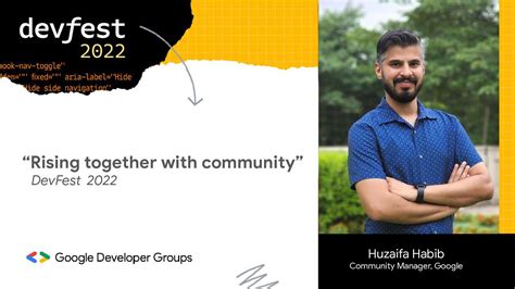 Keynote Rising Together With Community By Huzaifa Habib Devfest
