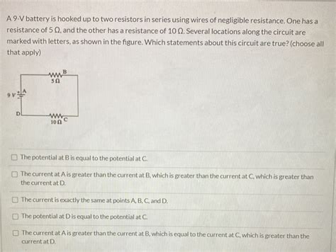 Solved A V Battery Is Hooked Up To Two Resistors In Series Chegg Com