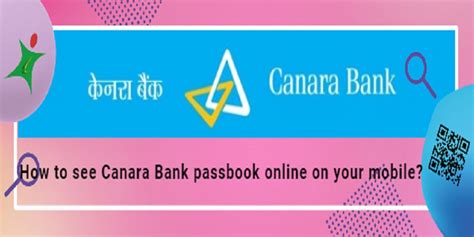 how to see canara bank passbook online on your mobile