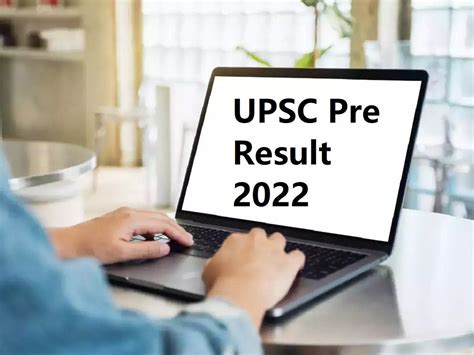Upsc Prelims Result 2022 Sarkari Result Upsc Civil Services Prelims