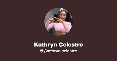 Kathryn Celestre Find Kathryn Celestre Onlyfans Linktree
