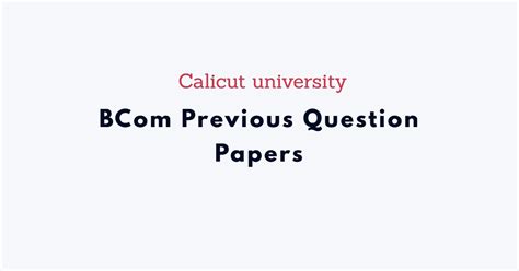 B Previous Question Papers All Subjects Calicut University