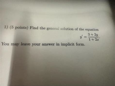solved 1 5 points find the general solution of the