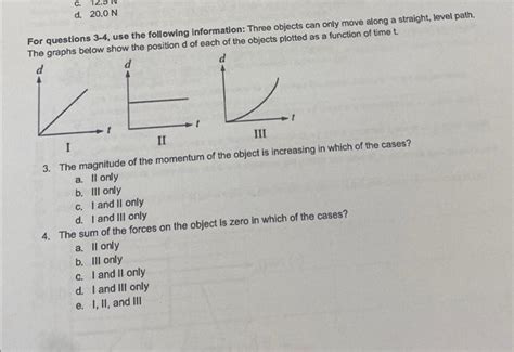 solved d 20 0 n for questions 3 4 use the following