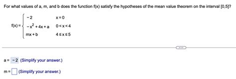 Solved For What Values Of A M And B Does The Function F X Chegg Com