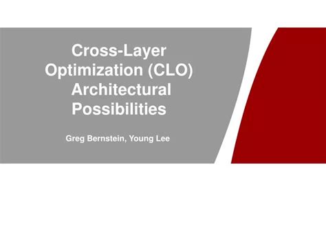 Ppt Cross Layer Optimization Clo Architectural Possibilities Powerpoint Presentation Id
