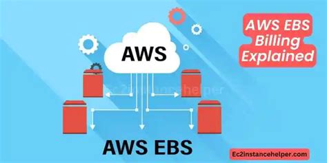 optimize your aws ebs billing strategies for cost effective storage