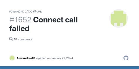 Connect Call Failed · Issue 1652 · Rospogrigiolocaltuya · Github