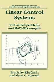 Linear Control Systems With Solved Problems And Matlab Examples Shop Today Get It Tomorrow
