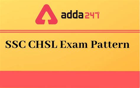 Ssc Chsl Exam Pattern 2020 Check Tier I Ii Exam Pattern