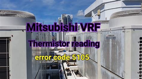 Mitsubishi Vrf How To Fault Finding Error Code 5105 Youtube