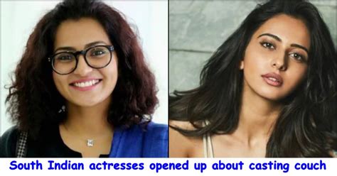 South Actresses Who Boldly Talked About Casting Couch Read Details The Youth