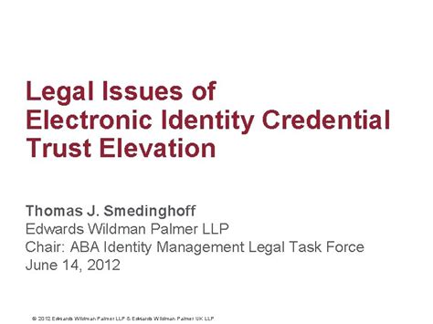 Legal Issues Of Electronic Identity Credential Trust Elevation
