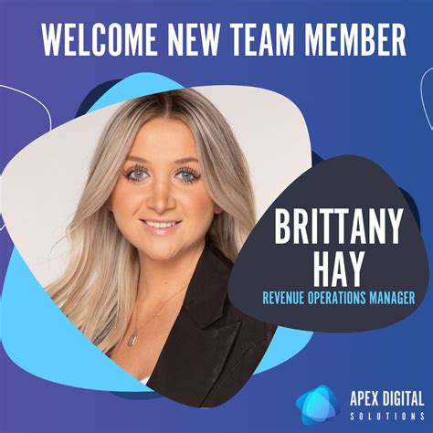 Please Join Us In Welcoming Brittany Hay To The Apex Digital Solutions Team As Our Revenue