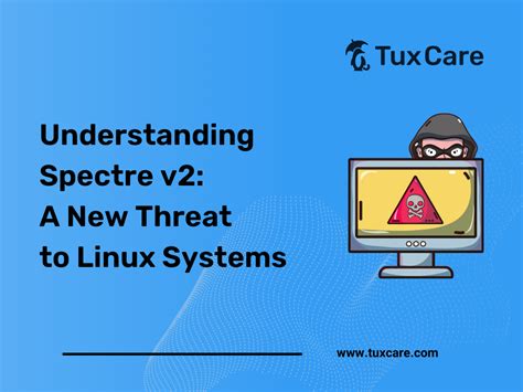 Understanding Spectre V2 A New Threat To Linux Systems