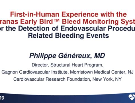 Real Time Bleed Detection Novel Saranas Early Bird Bleed Monitoring