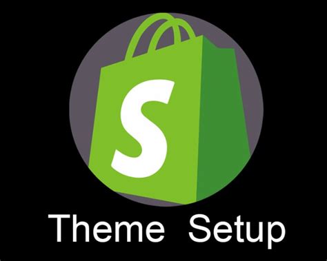 Shopify Theme Setup Install Shopify Theme Shopify Installation Service