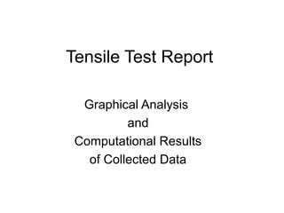 Tensile Test Report PPT