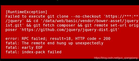 Git Clone 报错 Error Rpc Failed； Result18 Code 200 解决方案error Rpc Failed Result18 Csdn博客