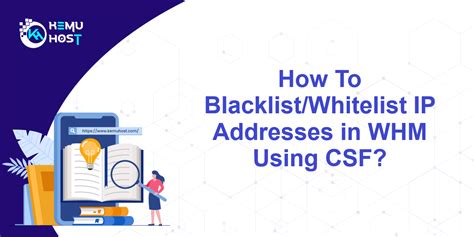 Blacklist Whitelist IP Addresses In WHM KemuHost
