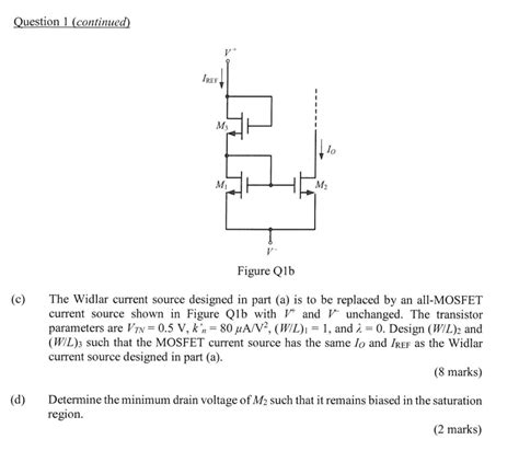 solved question 1 continued c ﻿the widlar current source