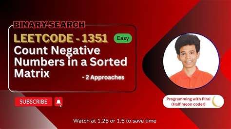 Count Negative Numbers In A Sorted Matrix Leetcode 1351 Approach