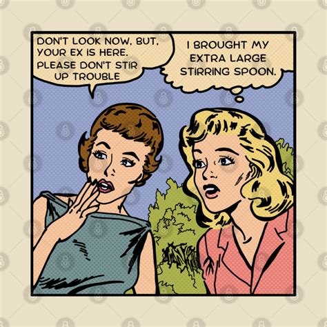 Comic Women Stir Up Trouble Comic Girl T Shirt Teepublic