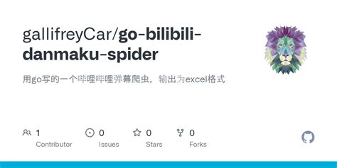 Github Gallifreycar Go Bilibili Danmaku Spider Go Excel