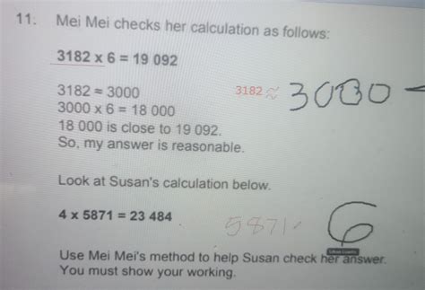 Solved 11 Mei Mei Checks Her Calculation As Follows 3182 619092