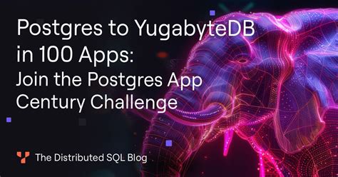 Pg Yugabytedb Postgres Apps Devops Developer Cloudnative Yugabyte