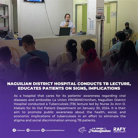 Naguilian District Hospital Conducts Tb Lecture Educates Patients On
