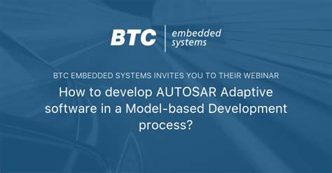 How To Develop Autosar Adaptive Software In A Model Based Development Process Waleed Elshemy