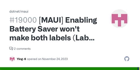 Maui Enabling Battery Saver Wont Make Both Labels Label 1 Label 2