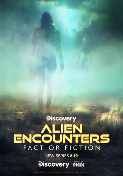 Alien Encounters Fact Or Fiction Streaming Online