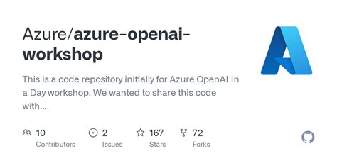 GitHub Azure Azure Openai Workshop This Is A Code Repository Initially For Azure OpenAI In A