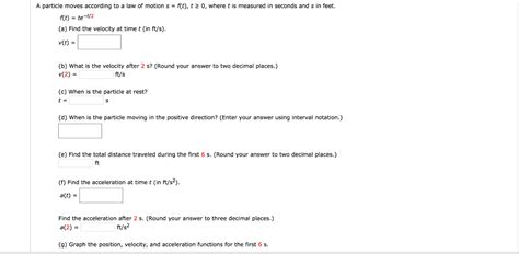 Solved A Particle Moves According To A Law Of Motions
