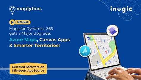 Maps For Dynamics 365 Gets A Major Upgrade Azure Maps Canvas Apps
