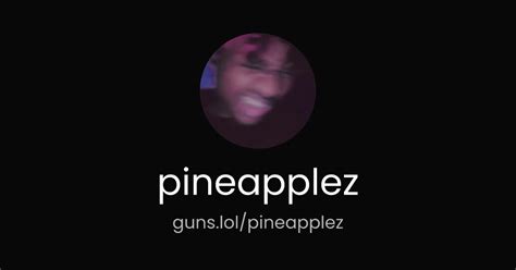 Pineapplez Gunslol