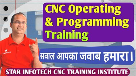 Cnc Training Cnc Programming Training Star Infotech Cnc Training Center Youtube
