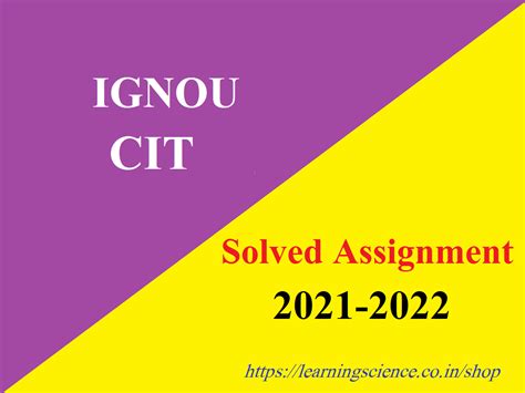 IGNOU CIT Solved Assignments 2021 2022 Solution Learning Science