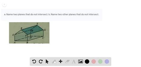Solveda Name Two Planes That Do Not Intersect B Name Two Other Planes That Do Not Intersect