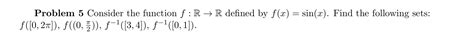 solved problem 5 consider the function f r → r defined by