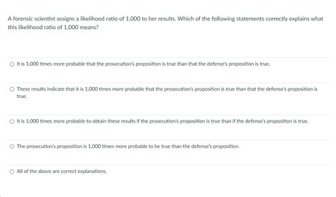 Solved A Forensic Scientist Assigns A Likelihood Ratio Of