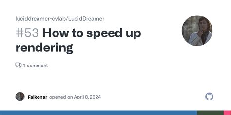 How To Speed Up Rendering · Issue 53 · Luciddreamer Cvlabluciddreamer