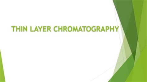 Thin Layer Chromatography Instrumental Method Of Analysis Pptx