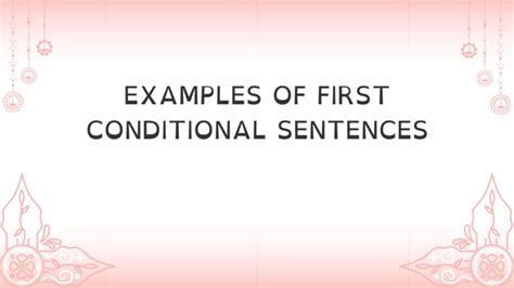 150 Examples Of First Conditional Sentences 2025