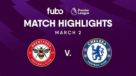 Brentford Fc Vs Chelsea Fc Premier League Highlights Week 27