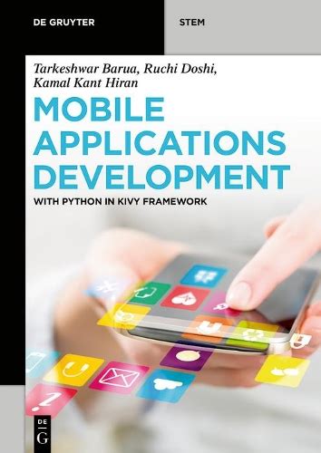 Книга «mobile Applications Development With Python In Kivy Framework Камал Кант Хиран